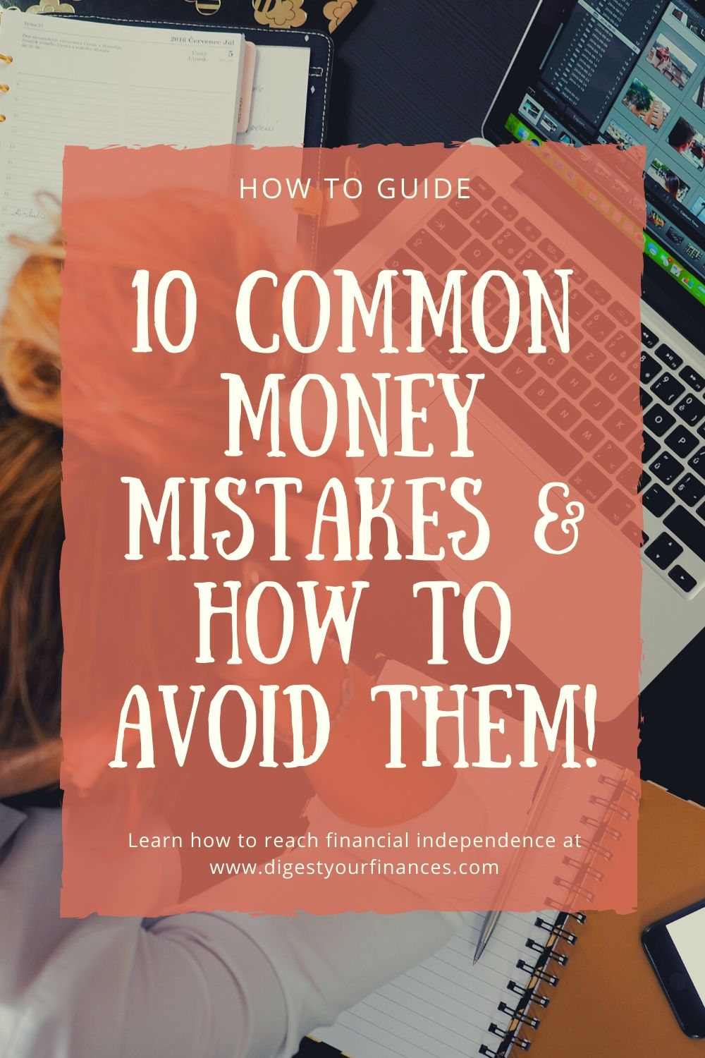 10 Most Common Money Mistakes and How To Avoid Them - Digest Your Finances