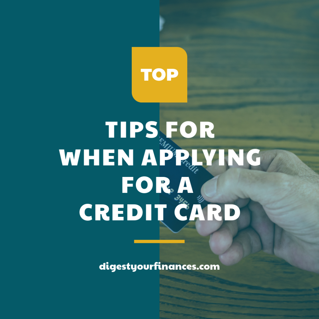 How To Get a Credit Card For The First Time - Digest Your Finances