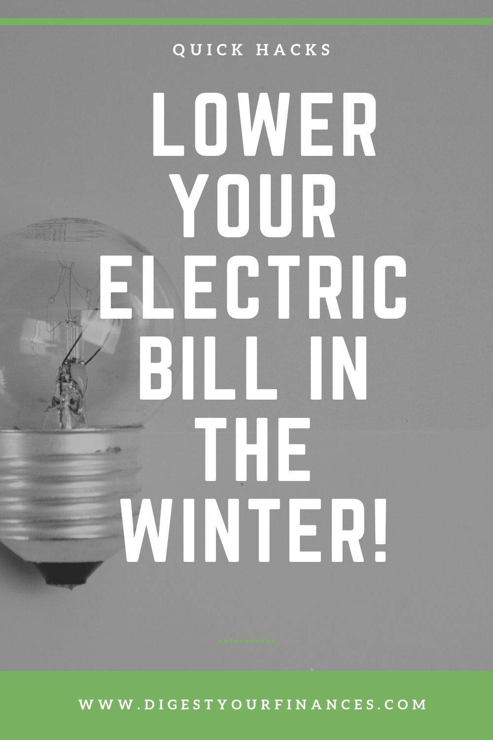 Top 8 Ways To Lower Your Electric Bill In Winter - Digest Your Finances