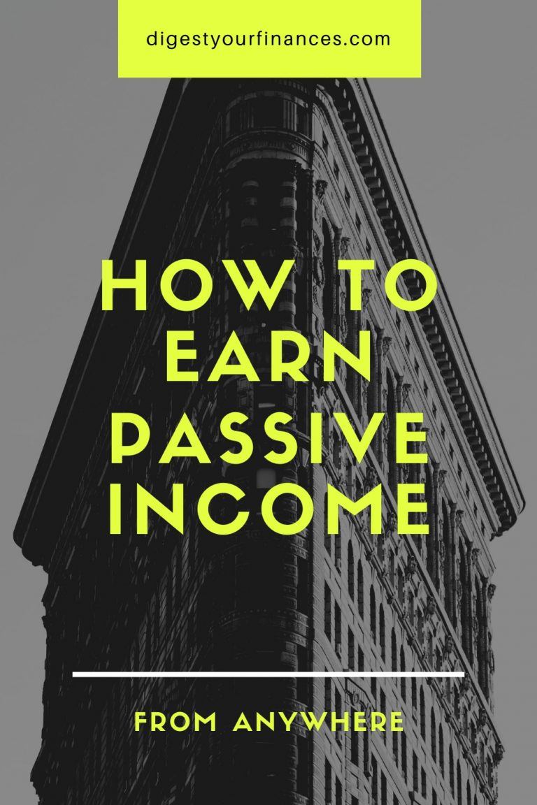 Top 6 Creative Ways To Earn Passive Income - Digest Your Finances